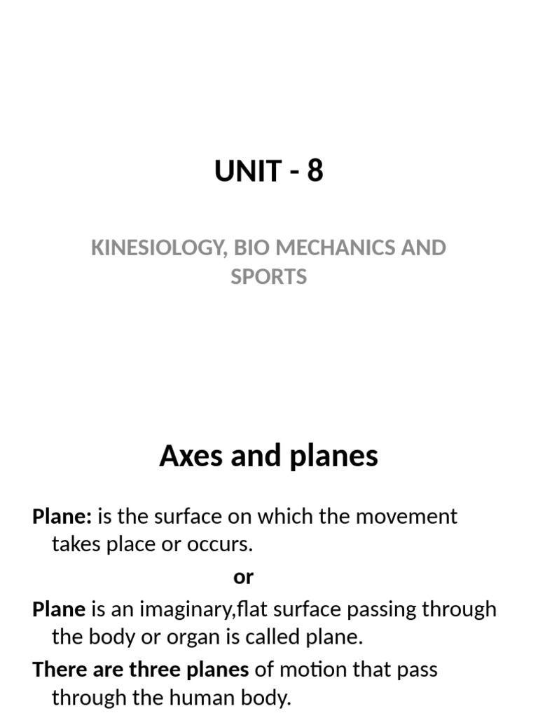 Unit 8 i } Fundamentals of Kinesiology, Biomechanics and Sports | PDF ...