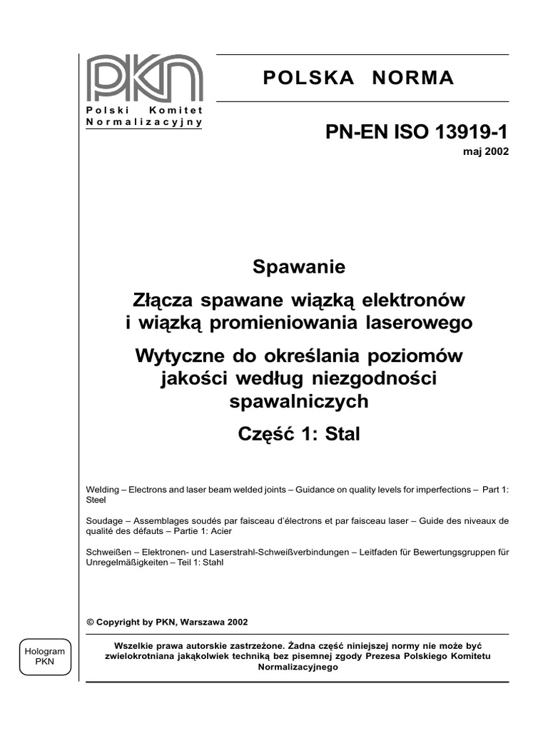 PN-EN ISO 13919-1 Spawanie Wiąznką Elektronów I Wiązką Promieniowania Laserowego | PDF