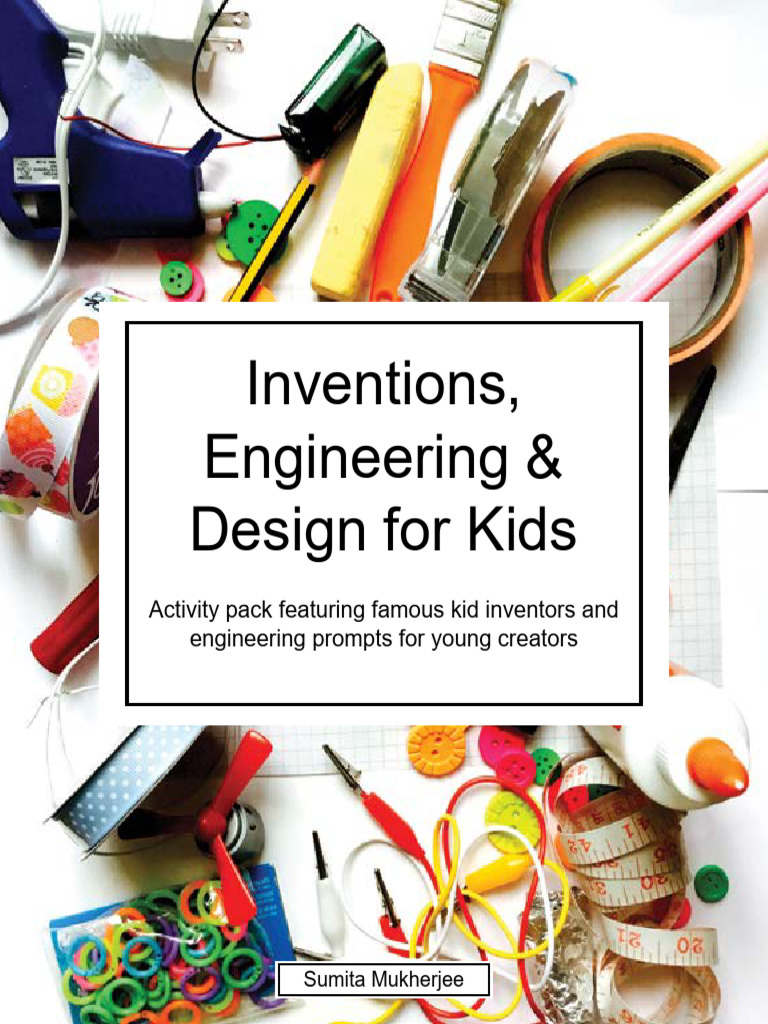 Invention-Engineering-Design-for-kids | PDF | Invention