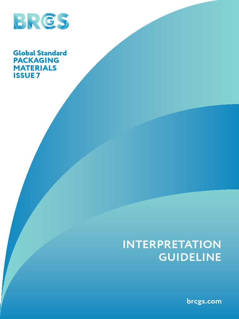 BRCGS Packaging Materials Issue 7 Guide | PDF | Verification And ...