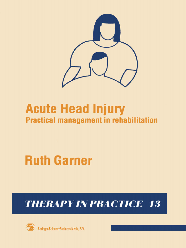 Acute Head Injury Rehabilitation Guide | PDF | Traumatic Brain Injury ...