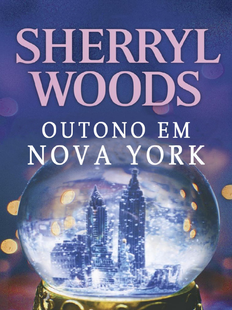 Sherryl Woods - Outono em Nova York | PDF | Vinhos | Pôquer