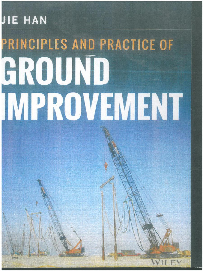 Jie Han - Principles and Practices of Ground Improvement | PDF