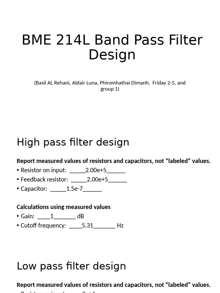 BME 214L Band Pass Filter Design Report | PDF