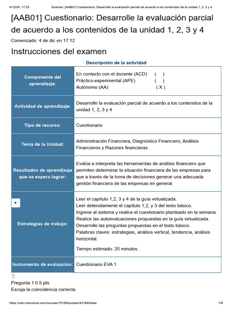 Examen - (AAB01) Cuestionario - Desarrolle La Evaluación Parcial de Acuerdo A Los Contenidos de ...