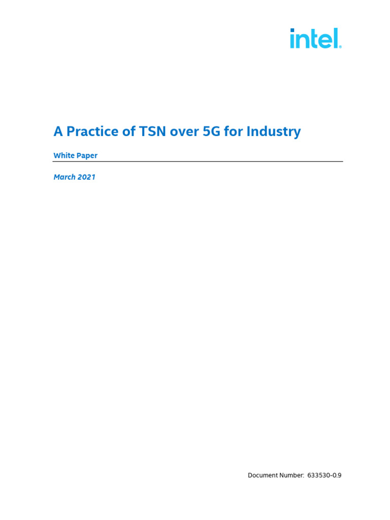 A Practice of TSN Over 5G For Industry - WhitePaper - Rev0.9 | PDF | Computer Network | Network ...