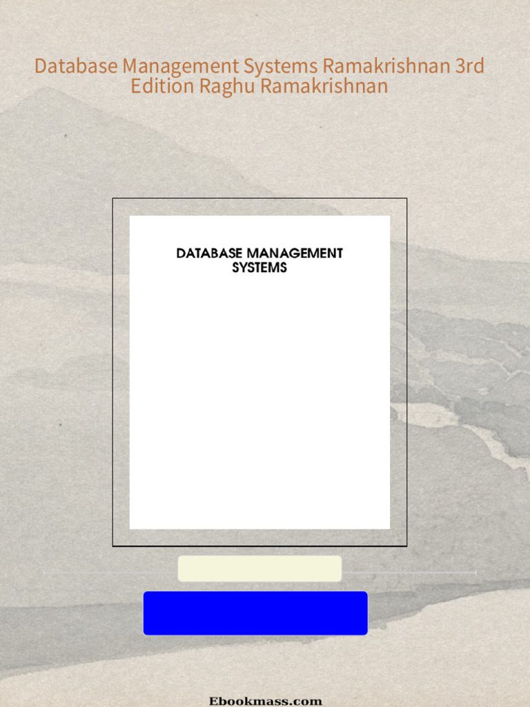 Download full Database Management Systems Ramakrishnan 3rd Edition Raghu Ramakrishnan ebook all ...