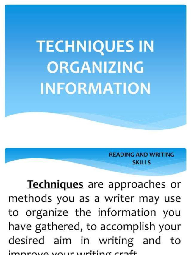 Topic 2 Techniques in Selecting and Organizing Information | PDF