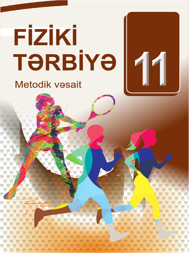 Quot Fiziki Tarbiya Quot Fanni Uzra 11 Ci Sinif Ucun Metodik Vasait ...