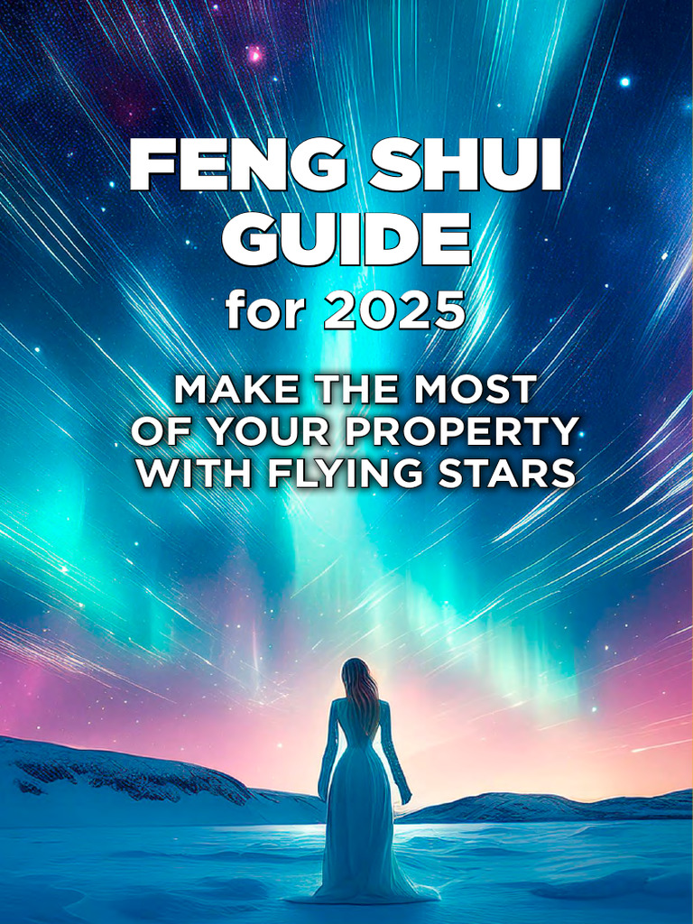 Feng Shui Guide for 2025: Energy Flow | PDF | Qi