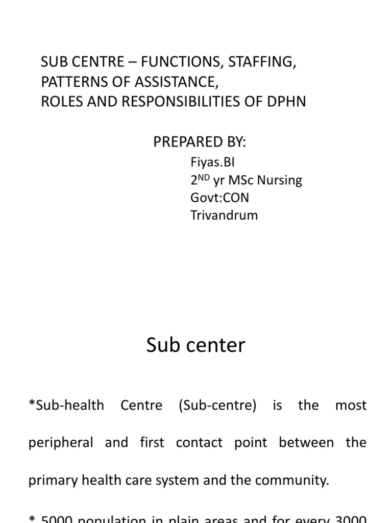 Sub Centre - Functions, Staffing, Patterns | PDF | Public Health ...