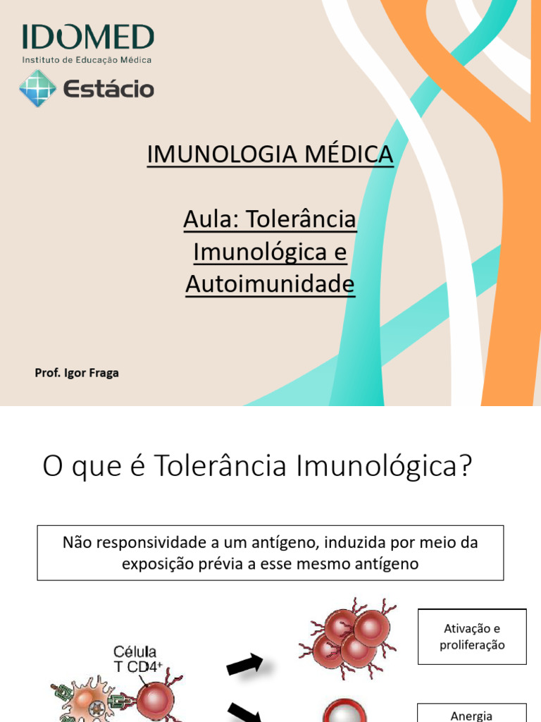 Aula - Toler Ncia Imunol Gica Versus Autorreatividade | PDF