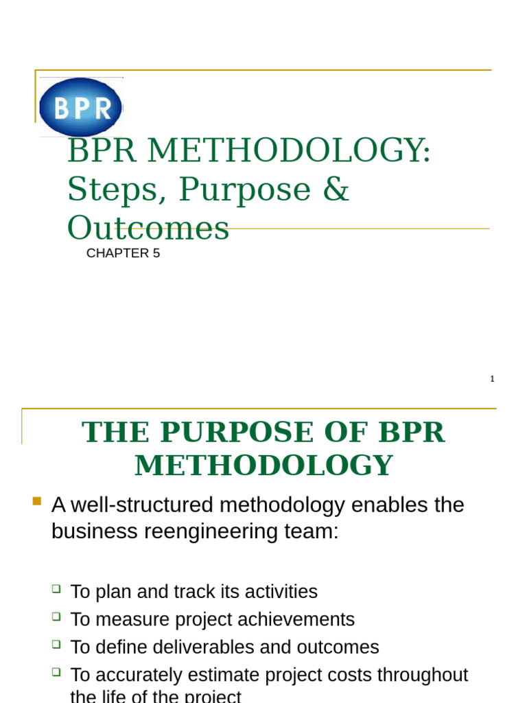652 Topic 5 - BPR Methodology | PDF | System | Business