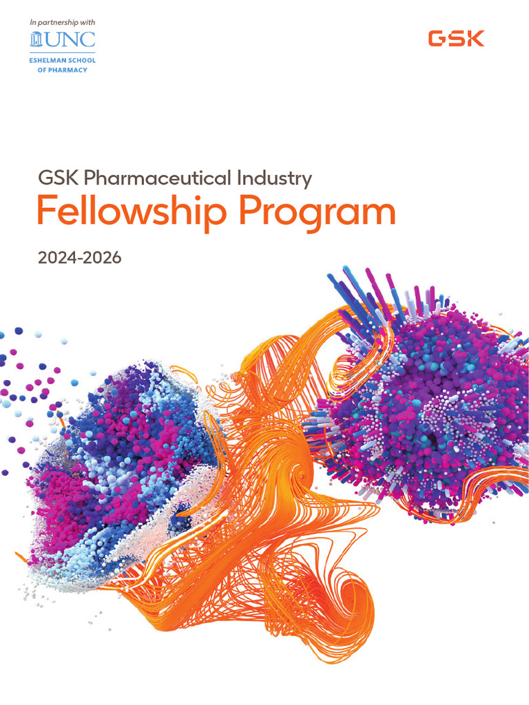 GSK-UNC Fellowship Program Overview | PDF | Pharmacology | Pharmacy