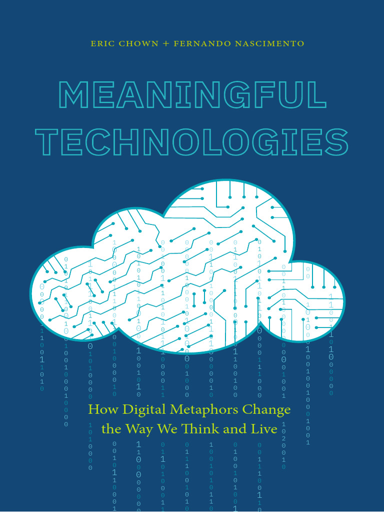 Meaningful Technologies How Digital Metaphors Chan | PDF | Metaphor ...