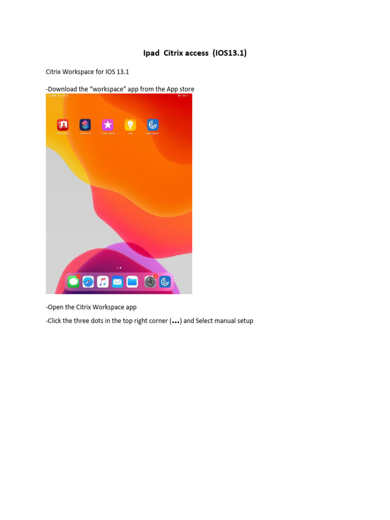 IPAD IOS13 and Higher - Citrix Workspace Instructions | PDF