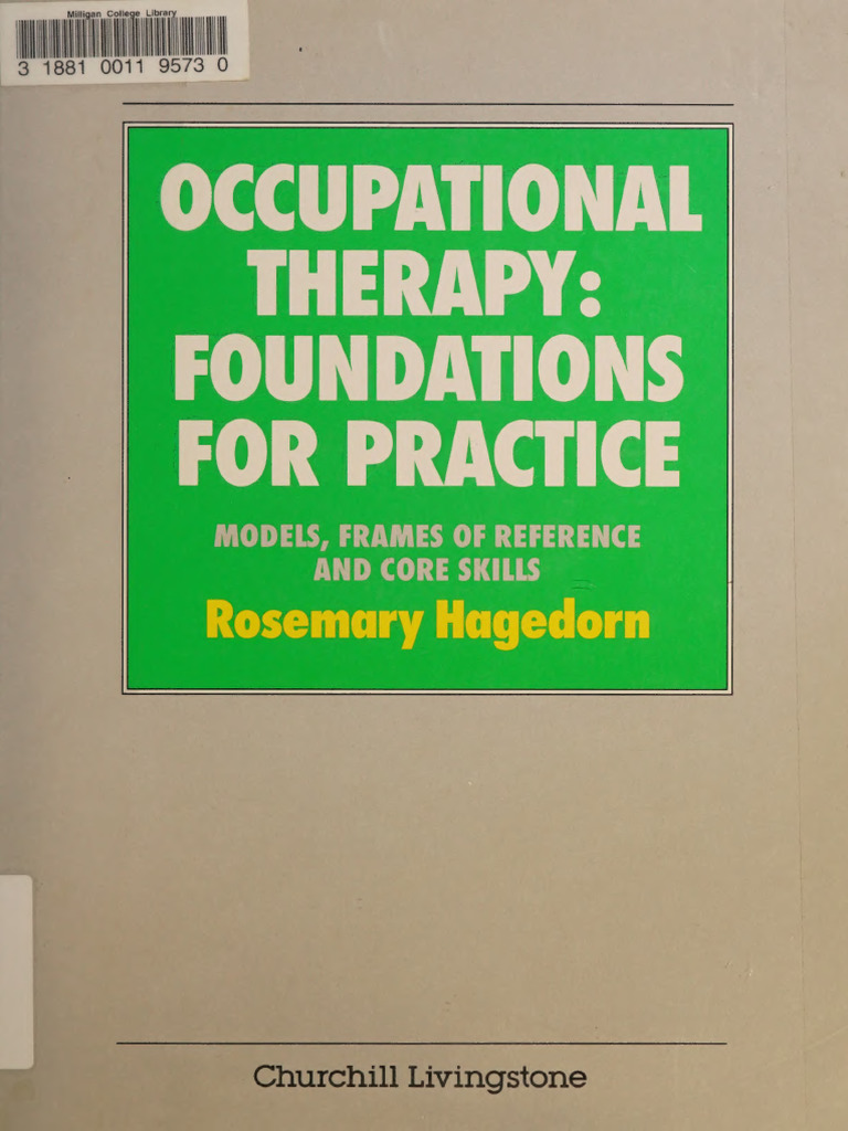 Occupational Therapy: Foundations For Practice: Rosemary Hagedorn | PDF | Conceptual Model ...