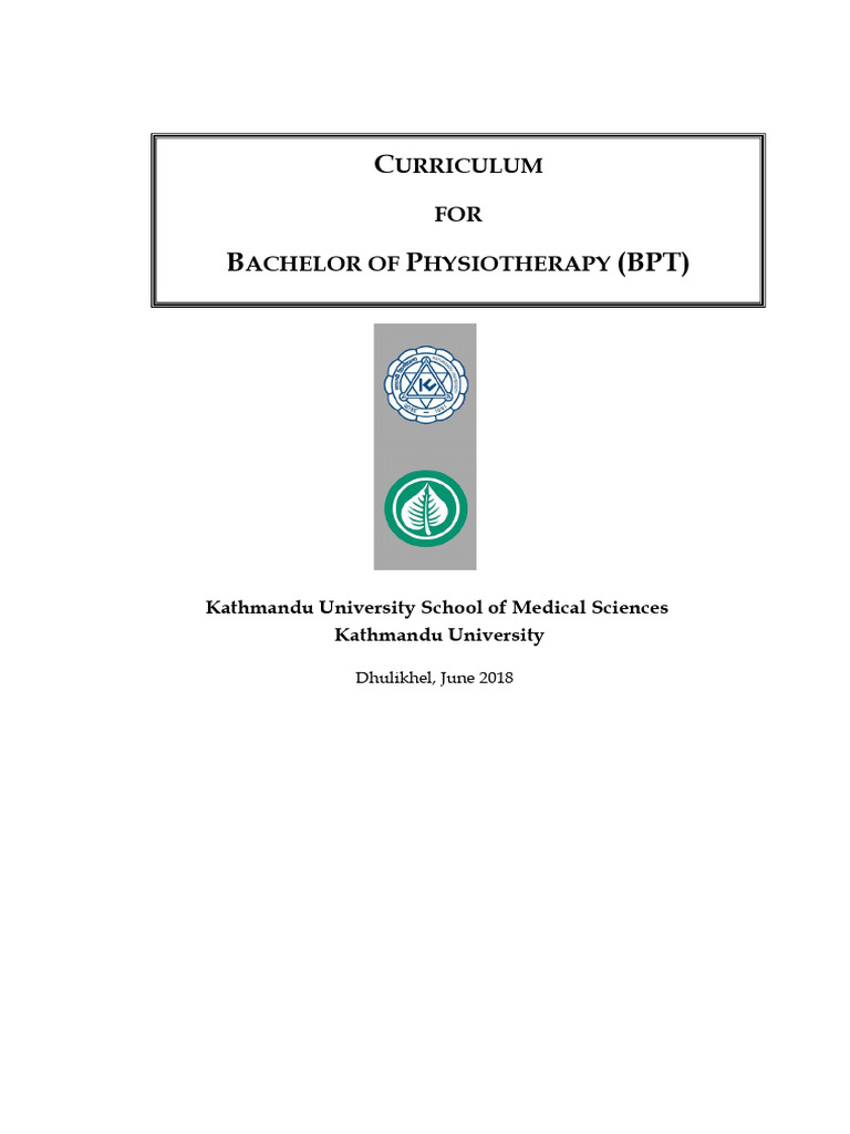 BPT Final Curriculum - Dean Office.2018 | PDF | Physical Therapy ...