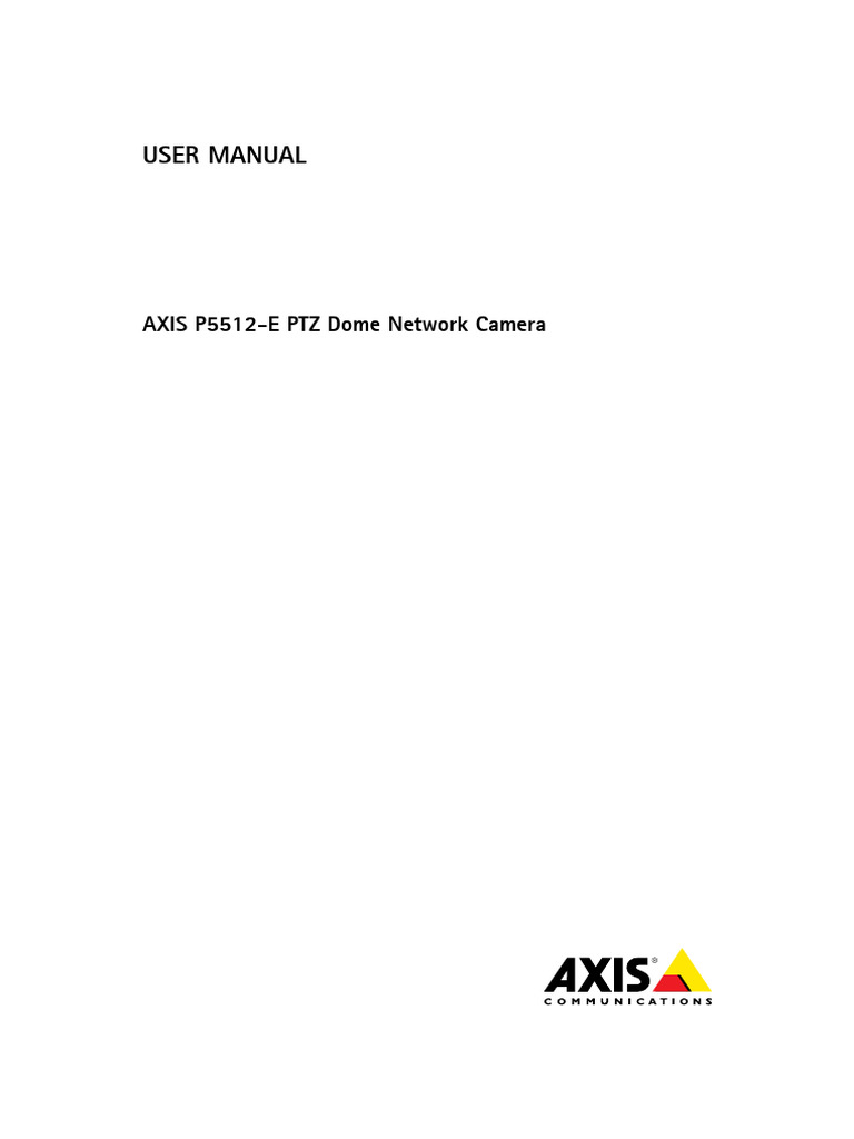 Axis p5512 e PTZ Dome Network Camera User Manual en US 83445 | PDF ...