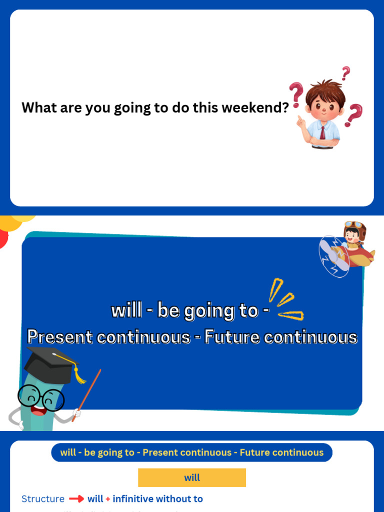 Will - Be Going To - Present Continuous - Future Continuous PDF | PDF ...