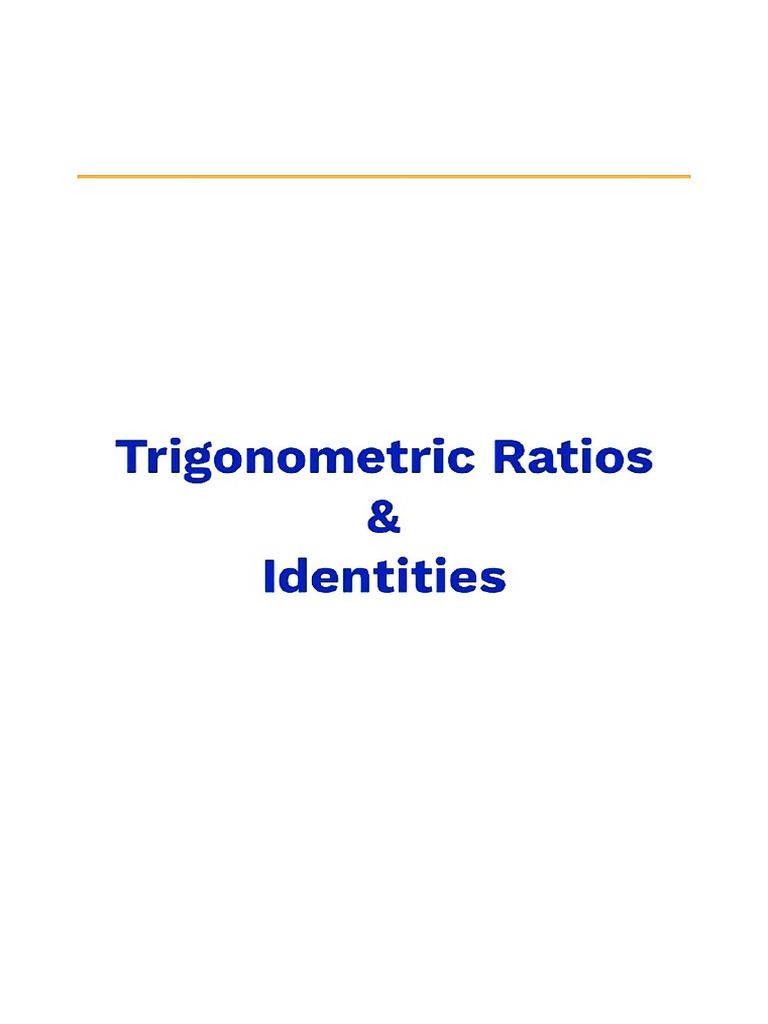 Trigonometric Ratios & Identities | PDF