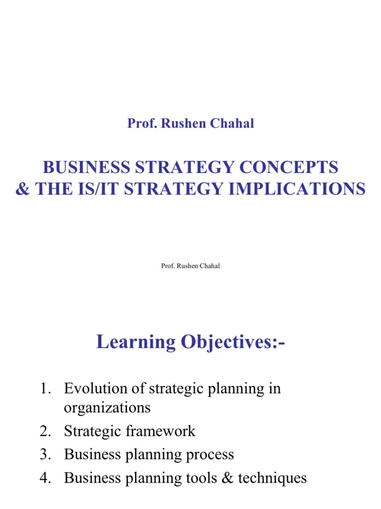 Business Strategy Concepts - Is and It Strategy Implications | PDF ...