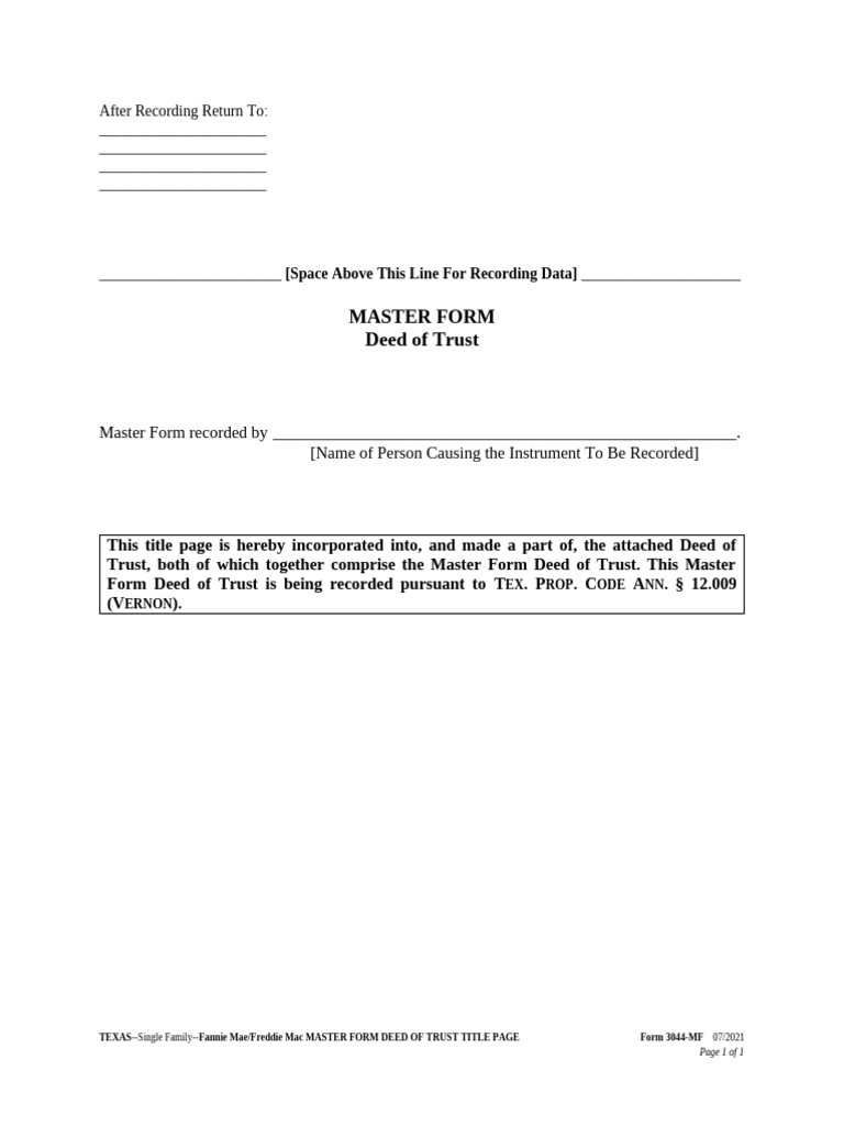 Form 3044 - Texas Deed of Trust Master Form 07 - 2021 | PDF