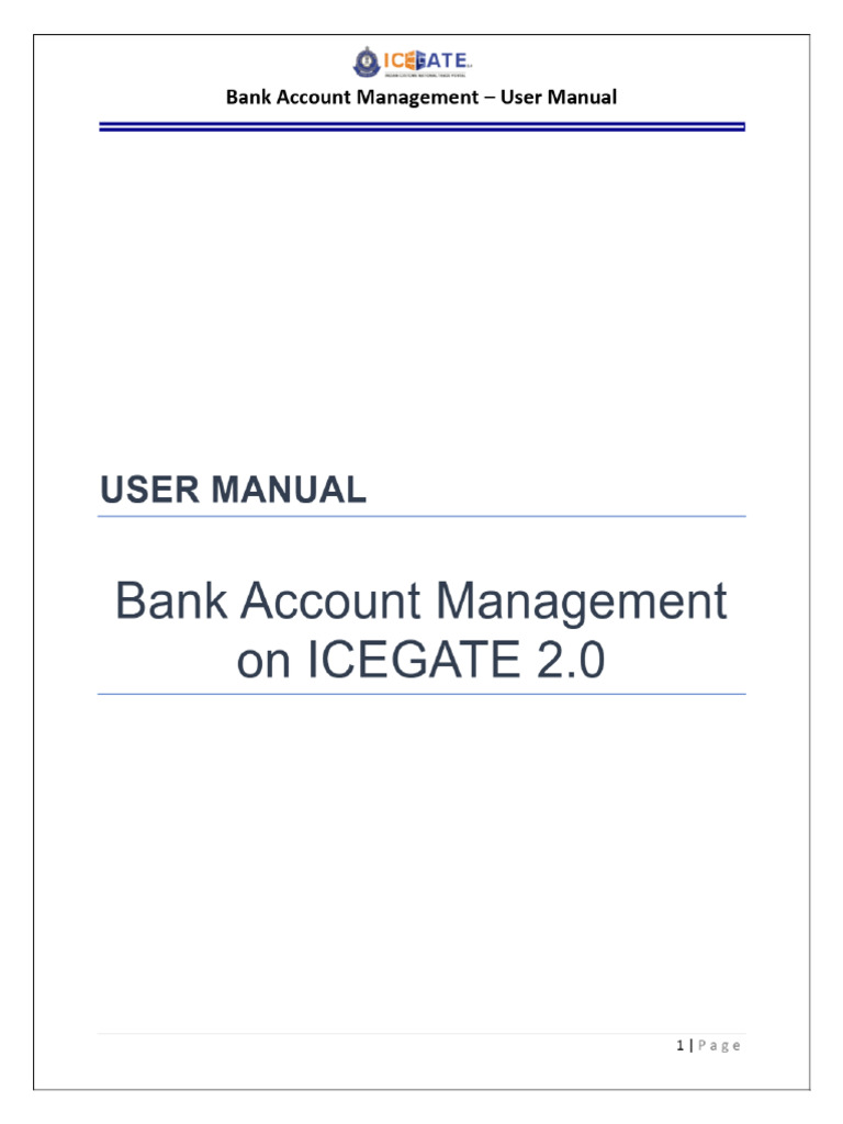 Bank Account Management User Manual - Icegate Unit 1 | PDF