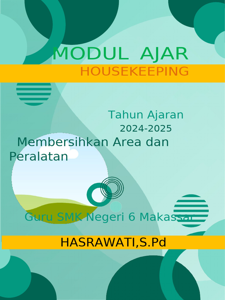 Modul Ajar Perhotelan - Membersihkan Lokasi Area - Peralatan - Fase F | PDF