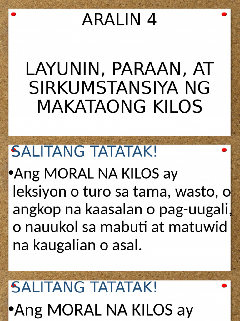 Esp10 Aralin 4 Layunin Paraan at Sirkumstansiya NG Makataong Kilos | PDF