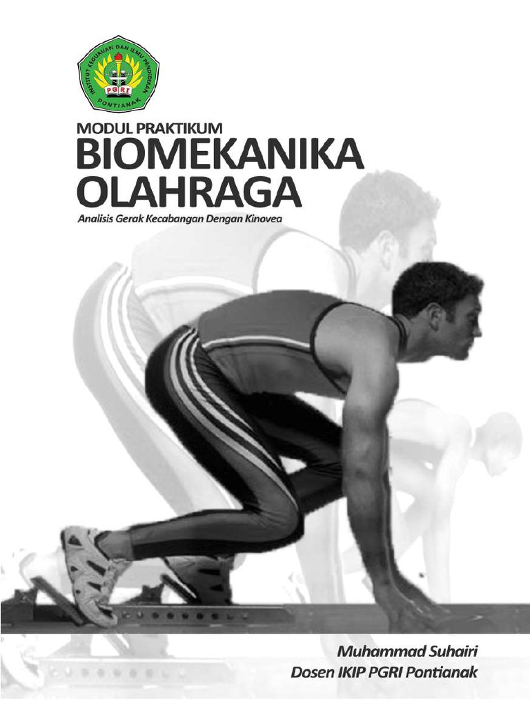 Buku Praktikum Biomekanika Olahraga | PDF