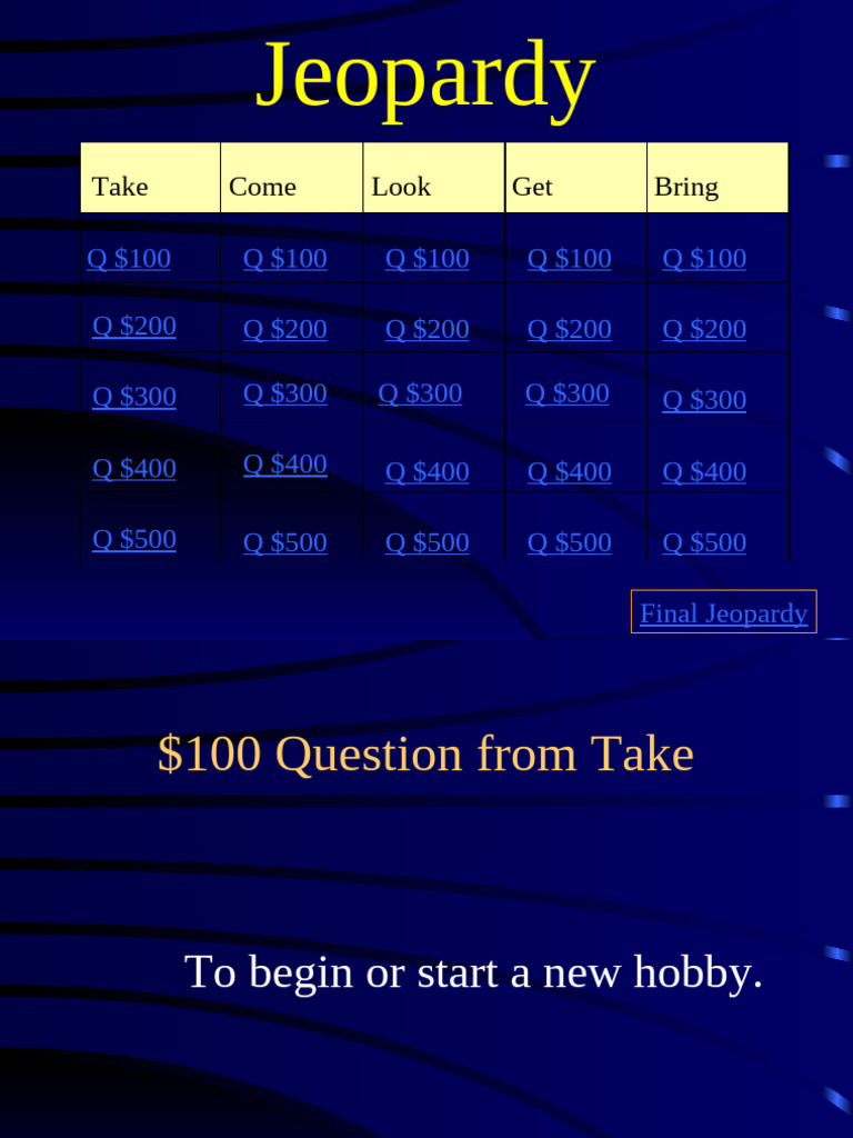 JEOPARDY Phrasal verbs (3) | PDF