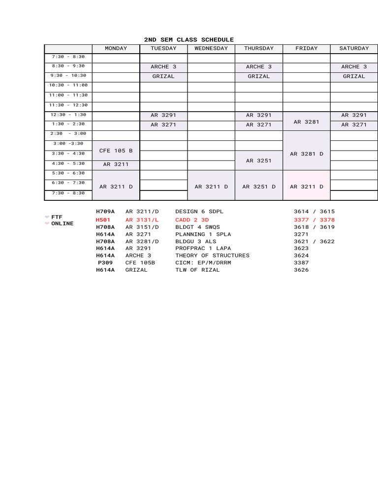 2Nd Sem Class Schedule: FTF Online H709A H708A H614A H708A H614A H614A ...