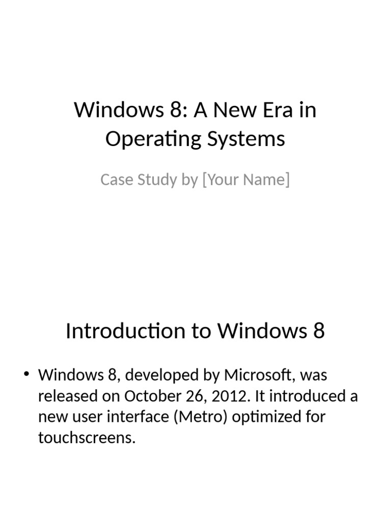 Windows 8 Case Study | PDF