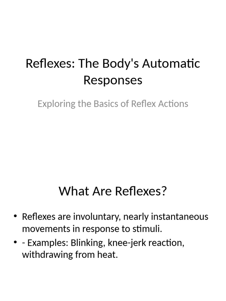 Reflexes Presentation | PDF