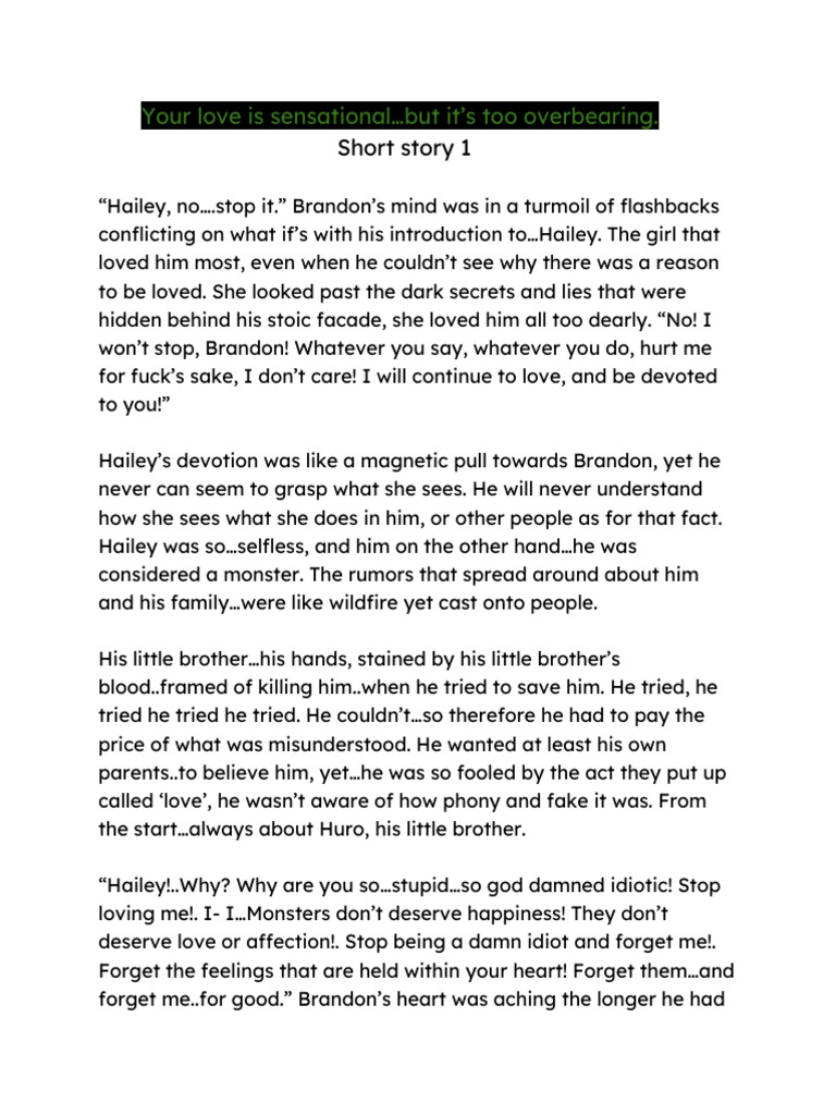 Short Story 1 - Your Love Is Sensational.... But It's Too Overbearing ...