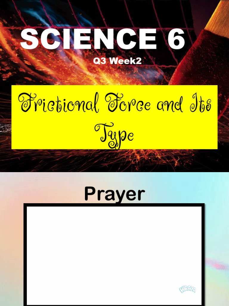 Science 6 Q3 Friction Original1 | PDF | Friction | Bearing (Mechanical)