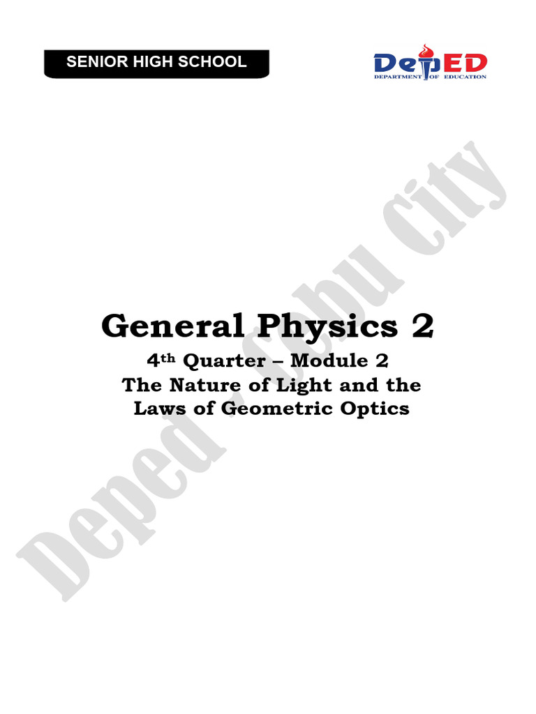 q4 Module 2 General Physics 2 The Nature of Light The Laws of Geometric | PDF | Light ...