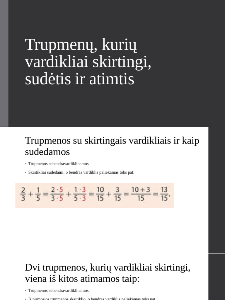 Trupmenų, Kurių Vardikliai Skirtingi, Sudėtis Ir Atimtis | PDF