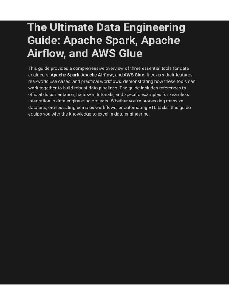 The Ultimate Data Engineering Guide - Apache Spark, Apache Airflow, and AWS Glue | PDF | Apache ...