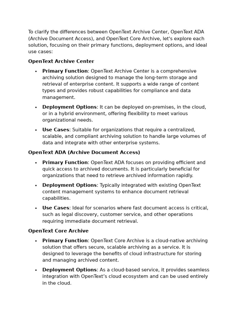 Differences between OpenText Archive Center, OpenText ADA (Archive Document Access), and ...