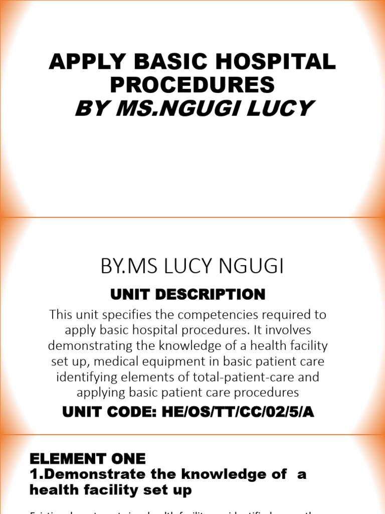 Applybasichospitalprocedures 240220095403 5b1cee43 | PDF | Hospital ...
