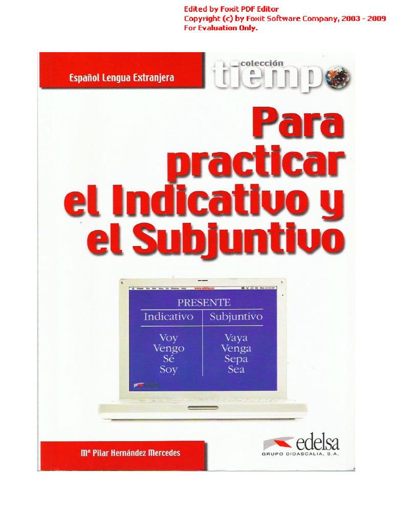 Tiempo para Practicar El Indicativo y El Subjuntivo 2 PDF Free | PDF