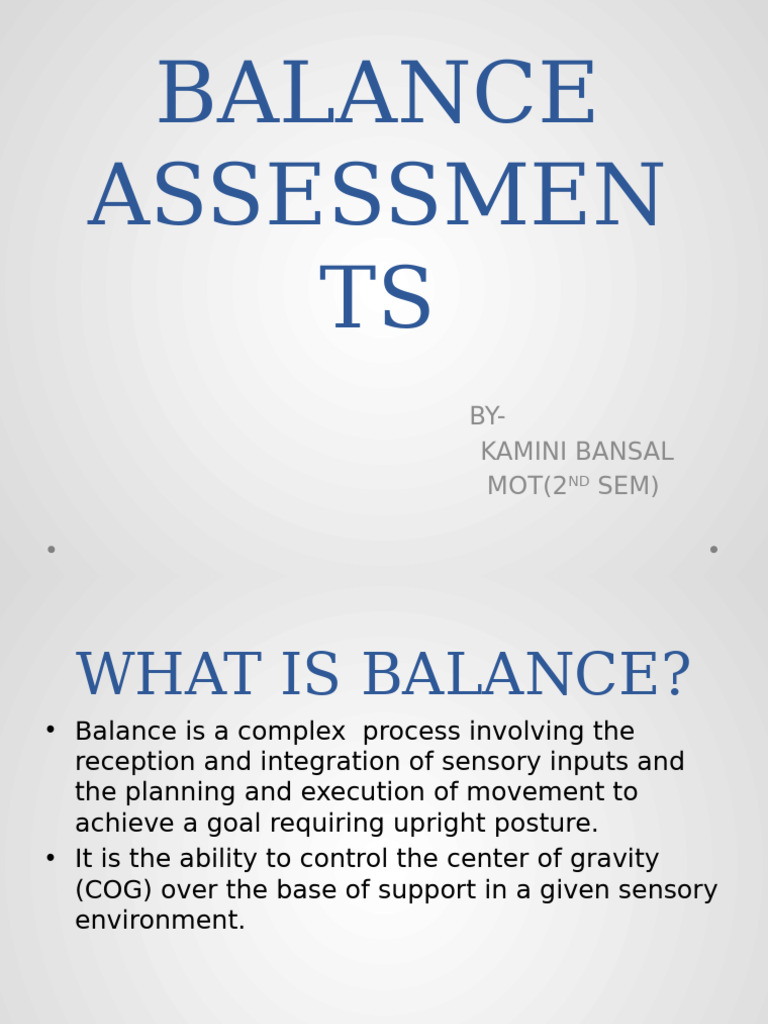 Balance Assessments 2 | PDF | Balance (Ability) | Nervous System
