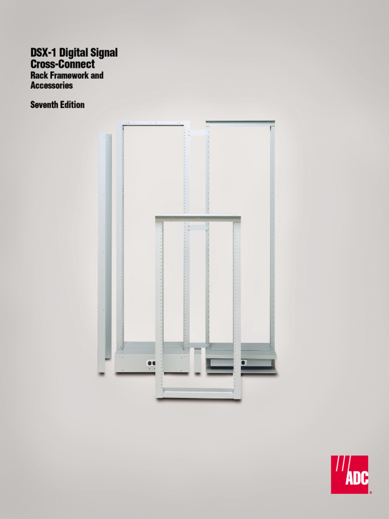 DSX-1 Digital Signal Cross-Connect: Rack Framework and Accessories ...