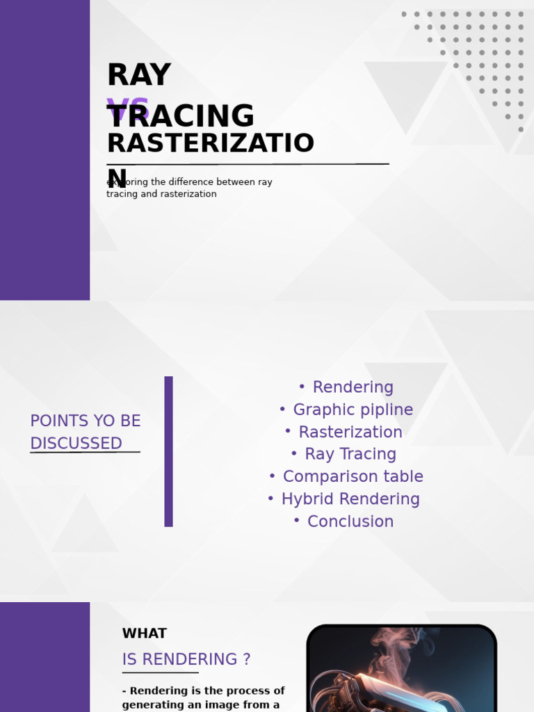 (Group 1) Ray Tracing Vs Rasterization | PDF | Rendering (Computer Graphics) | Shader