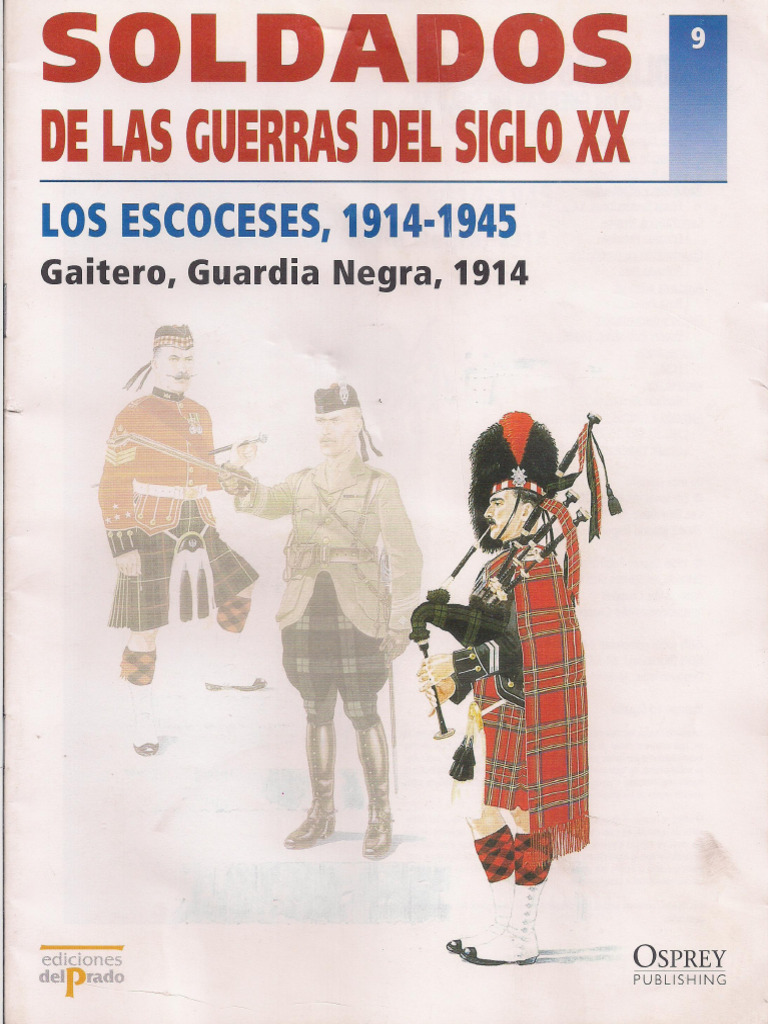 Soldados de las Guerras del Siglo XX Los Escoceses, 1914 - 1945 (Mike Chappell) (Z-Library) | PDF