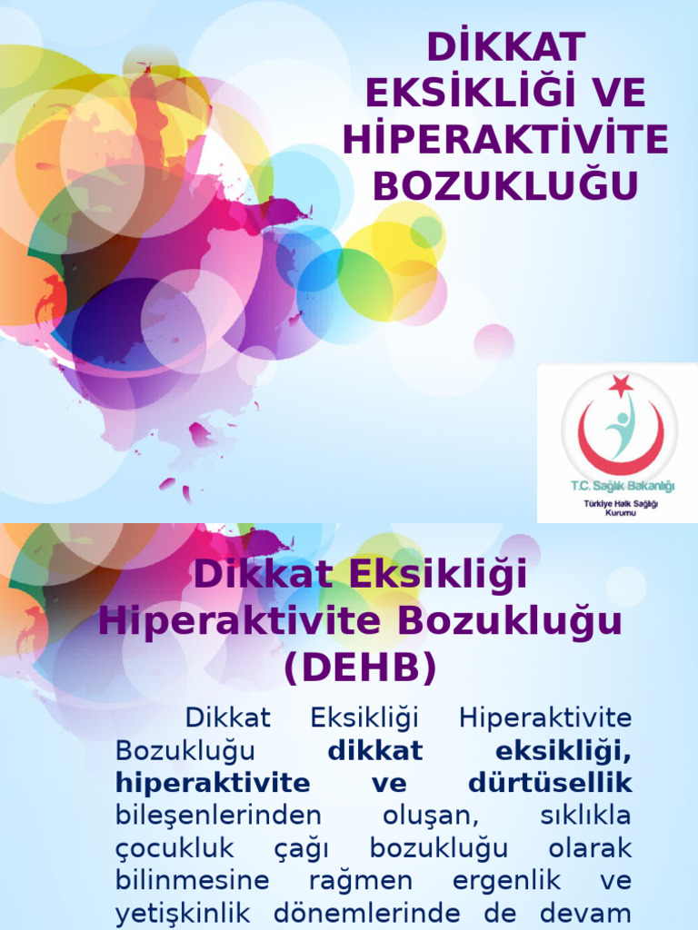 Dikkat Eksikligi Hiperaktivite Bozuklugupptx | PDF