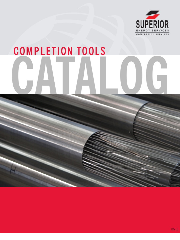 Completion Tools Catalog | PDF | Valve | Casing (Borehole)