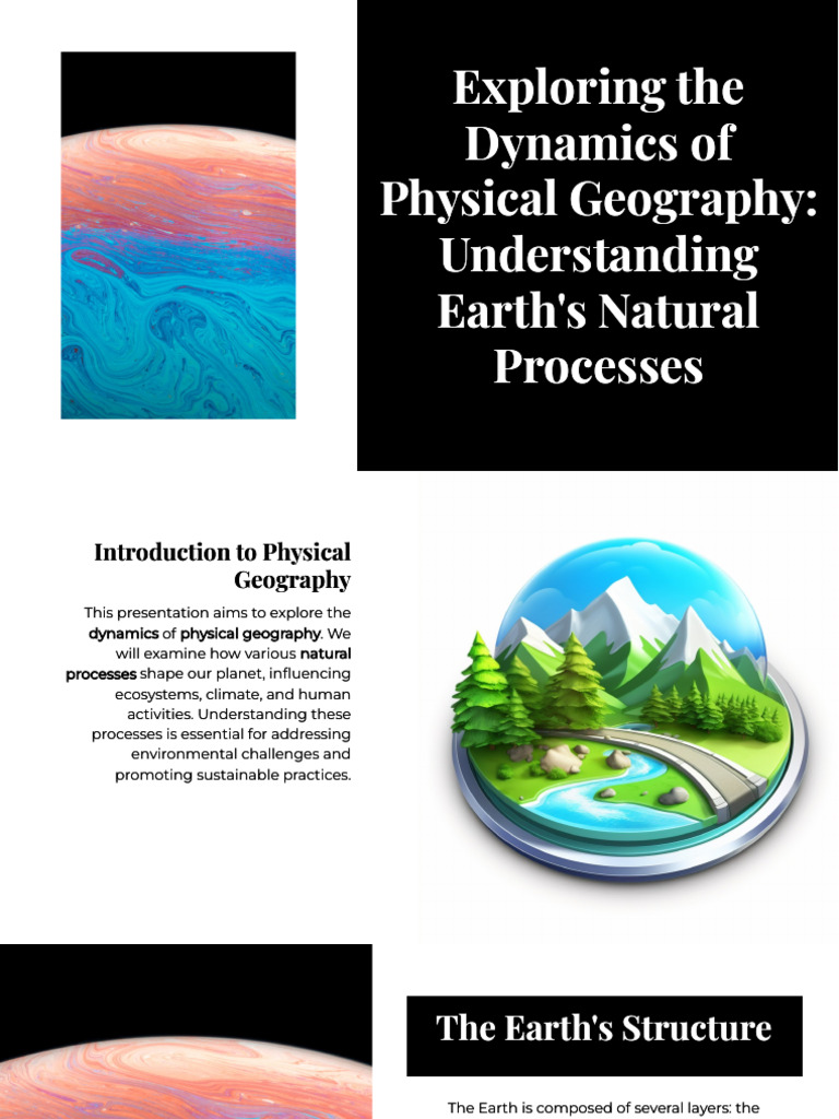Slidesgo Exploring The Dynamics of Physical Geography Understanding ...
